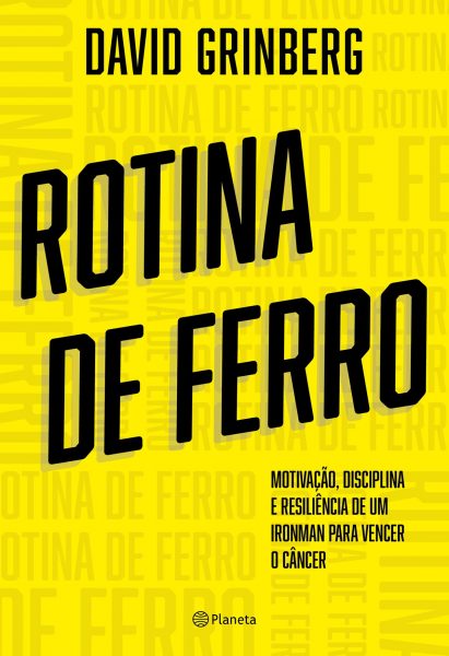 Linfoma tem cura, conta David Grinberg em "Rotina de Ferro" - Revista ...